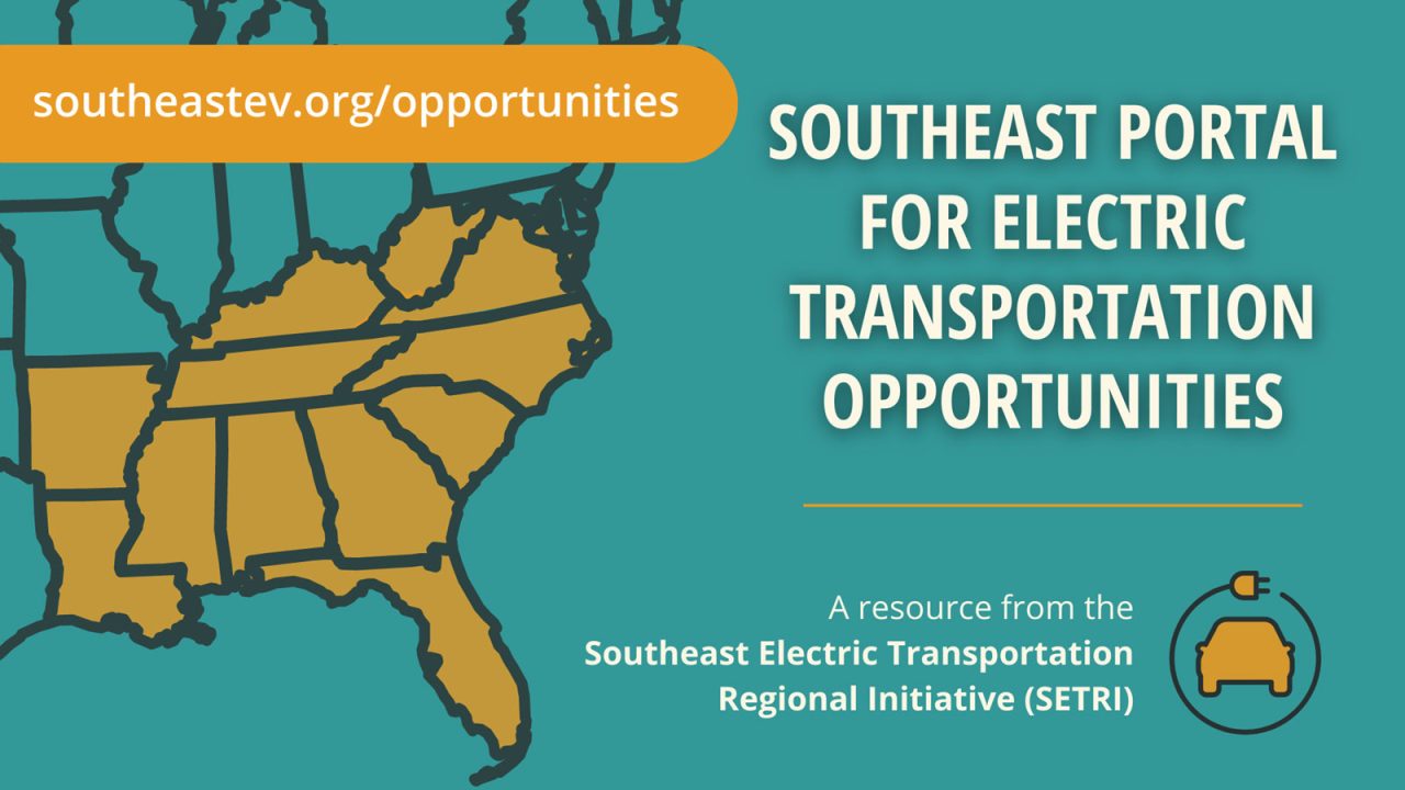 Events and Opportunities | SETRI: Southeast Electric Transportation ...